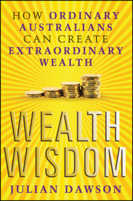 Wealth Wisdom by Julian Dawson | Harry Hartog – Harry Hartog Bookseller