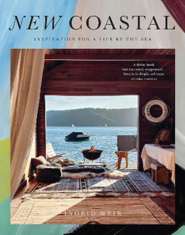New Coastal by Ingrid Weir | Harry Hartog – Harry Hartog Bookseller