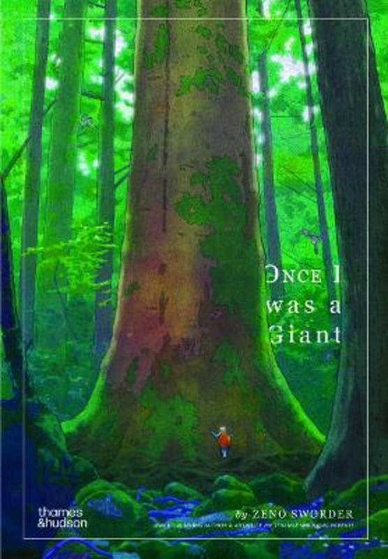 Once I was a Giant by Zeno Sworder | Harry Hartog – Harry Hartog Bookseller