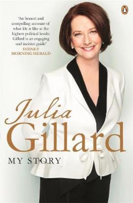 My Story by Julia Gillard | Harry Hartog – Harry Hartog Bookseller