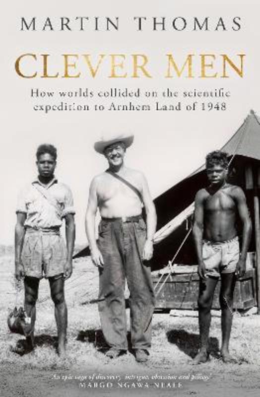 Clever Men by Martin Thomas | Harry Hartog – Harry Hartog Bookseller
