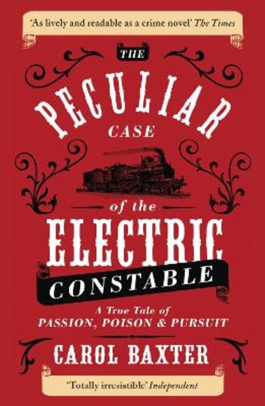 The Peculiar Case of the Electric Constable by Carol Baxter | Harry ...