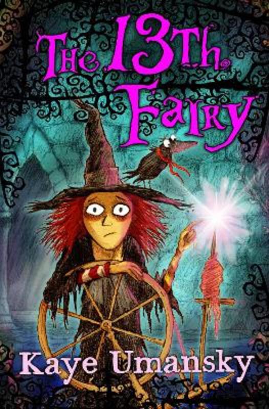 The 13th Fairy by Kaye Umansky | Harry Hartog – Harry Hartog Bookseller