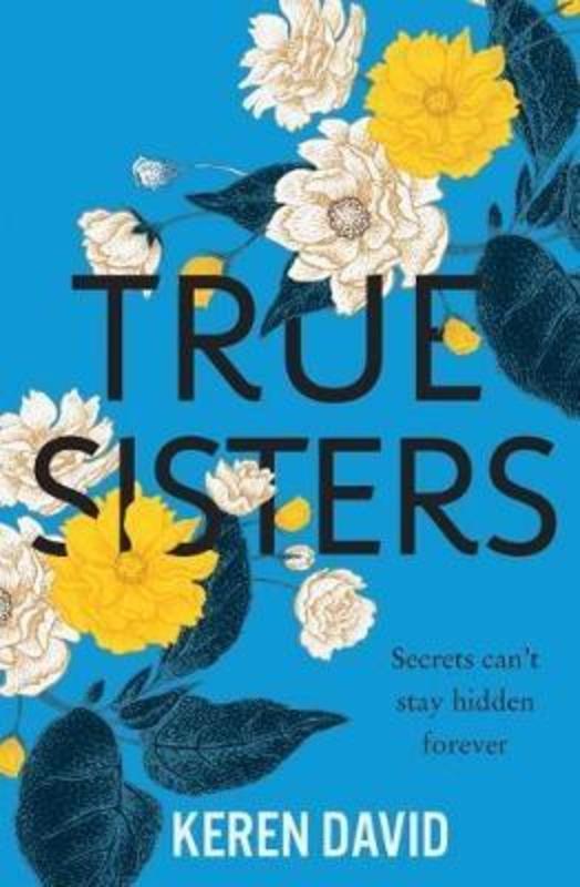 True Sisters by Keren David | Harry Hartog – Harry Hartog Bookseller