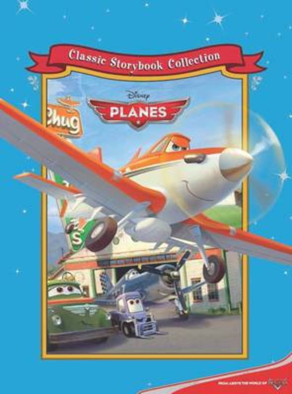 Disney Planes Classic Storybook by Parragon Books Ltd | Harry Hartog ...