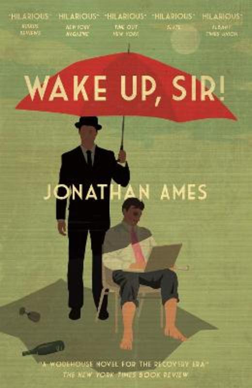 Wake Up, Sir! by Jonathan Ames | Harry Hartog – Harry Hartog Bookseller