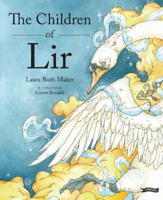The Children of Lir by Laura Ruth Maher | Harry Hartog – Harry Hartog ...