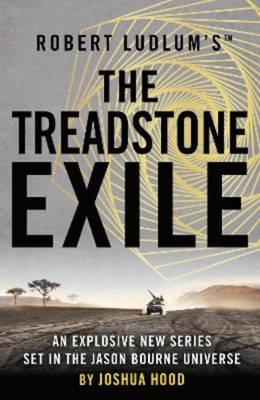 Robert Ludlum's (TM) the Treadstone Exile by Joshua Hood | Harry Hartog ...