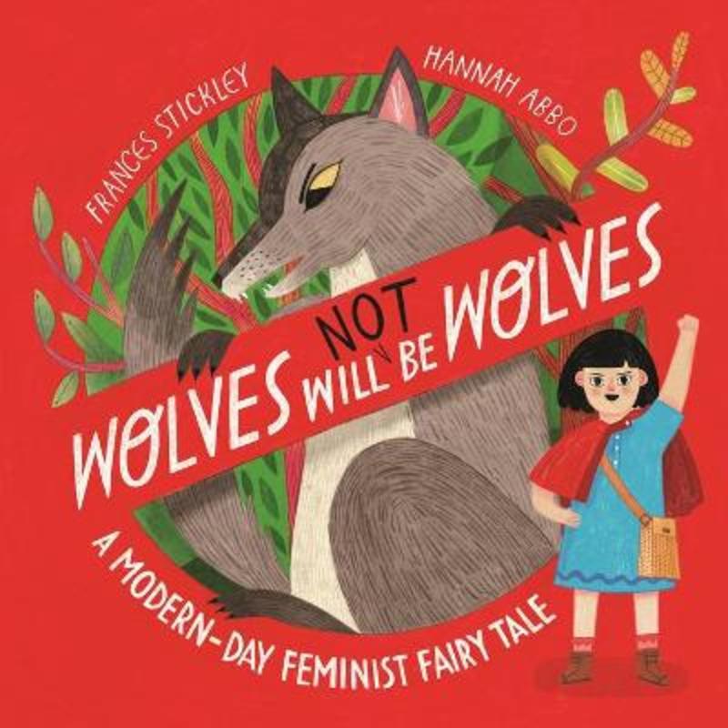 Wolves will (not) be Wolves by Frances Stickley | 9781800789180 | Harry ...