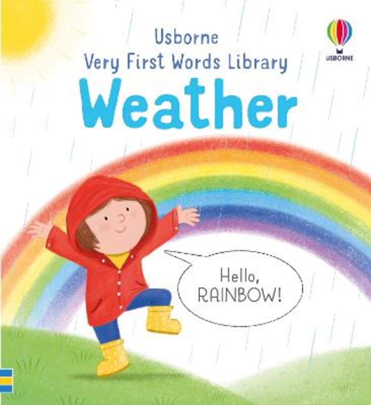 Very First Words Library: Weather by Matthew Oldham | 9781805072188 ...
