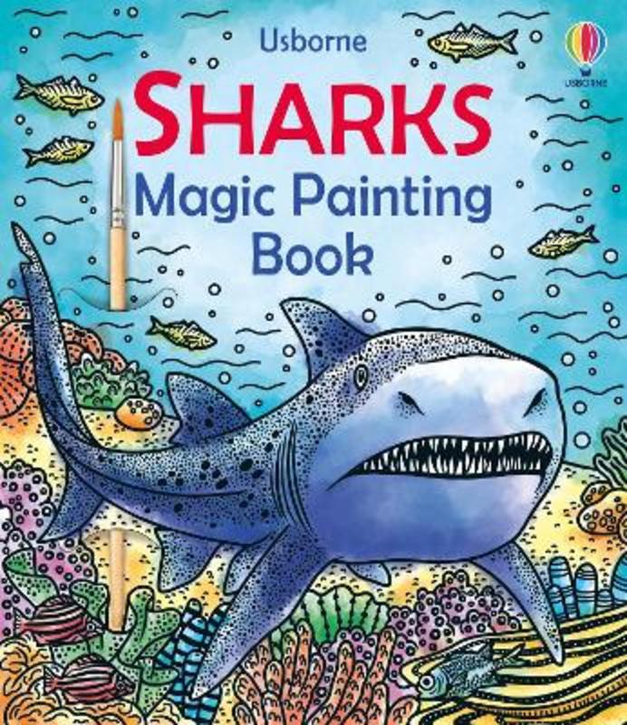 Sharks Magic Painting Book by Sam Baer | Harry Hartog – Harry Hartog ...