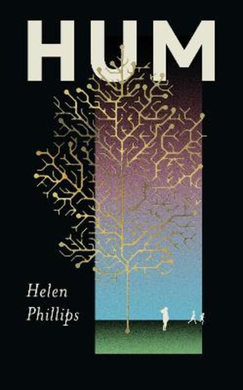 Hum by Helen Phillips | Harry Hartog – Harry Hartog Bookseller