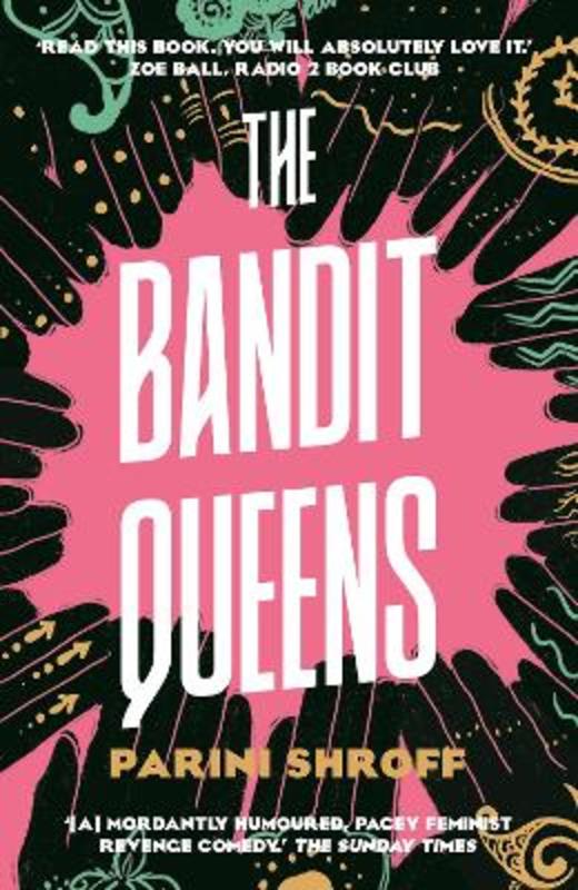 The Bandit Queens by Parini Shroff | Harry Hartog – Harry Hartog Bookseller