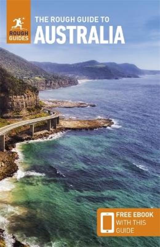 The Rough Guide to Australia: Travel Guide with eBook by Rough Guides ...
