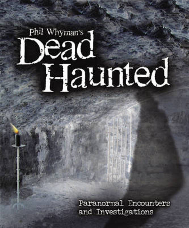 Phil Whyman's Dead Haunted by Phil Whyman | Harry Hartog – Harry Hartog ...