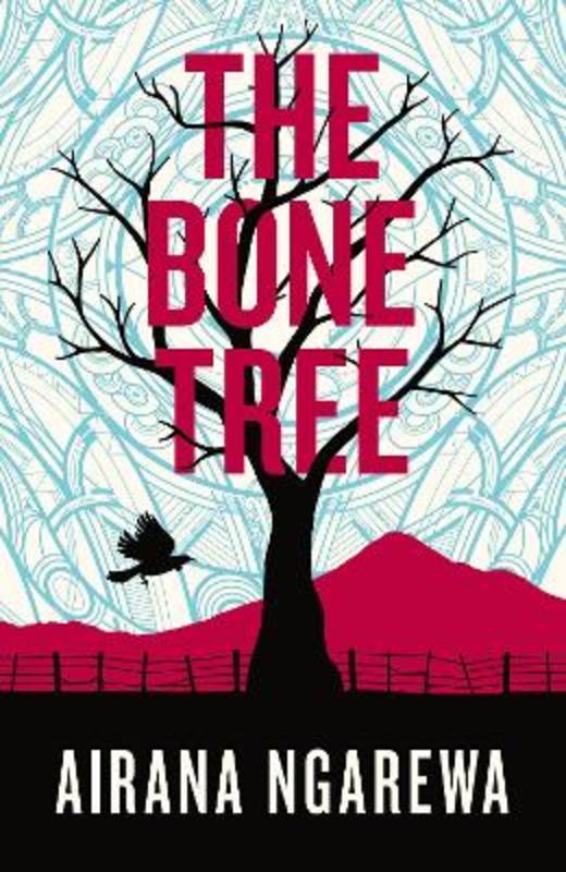 The Bone Tree by Airana Ngarewa | Harry Hartog – Harry Hartog Bookseller