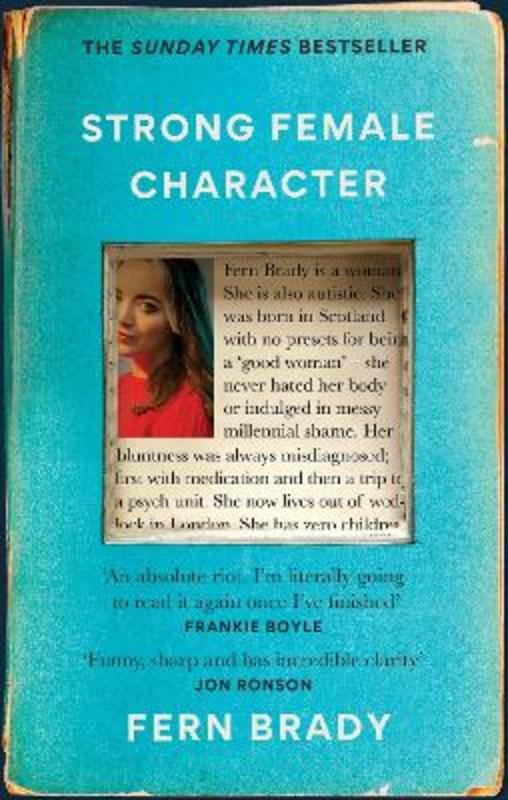 Strong Female Character by Fern Brady | 9781914240478 | Harry Hartog ...