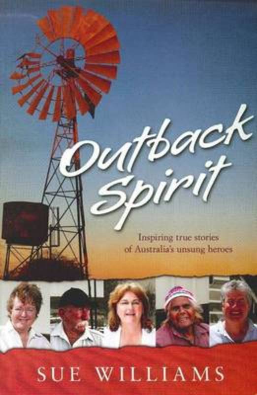 Outback Spirit by Sue Williams | 9781921518508 | Harry Hartog – Harry ...