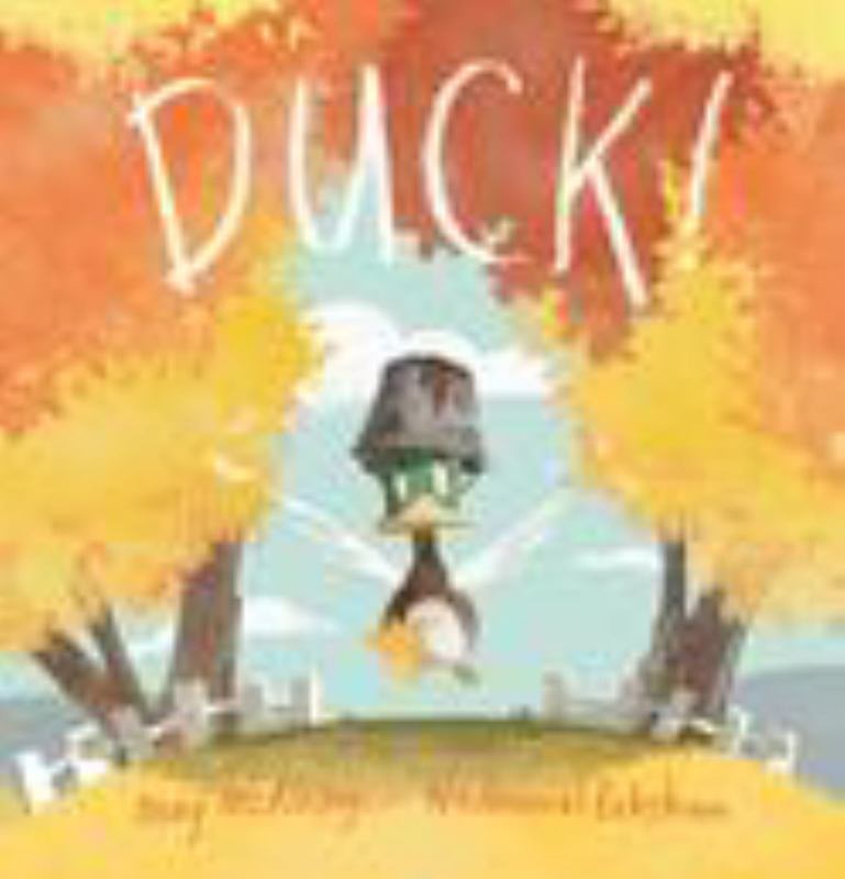 DUCK! by Meg McKinlay | Harry Hartog – Harry Hartog Bookseller