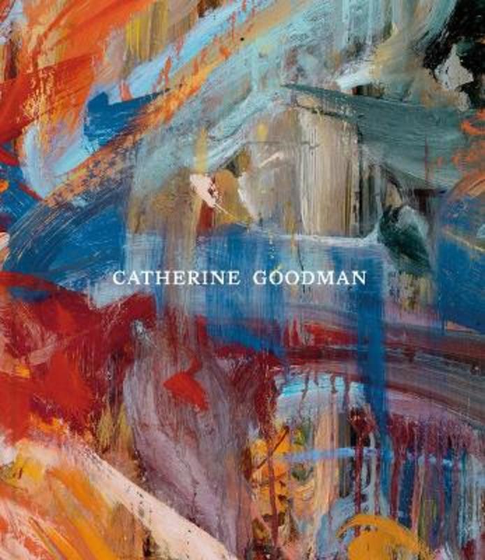 Catherine Goodman by Jennifer Higgie | Harry Hartog – Harry Hartog ...
