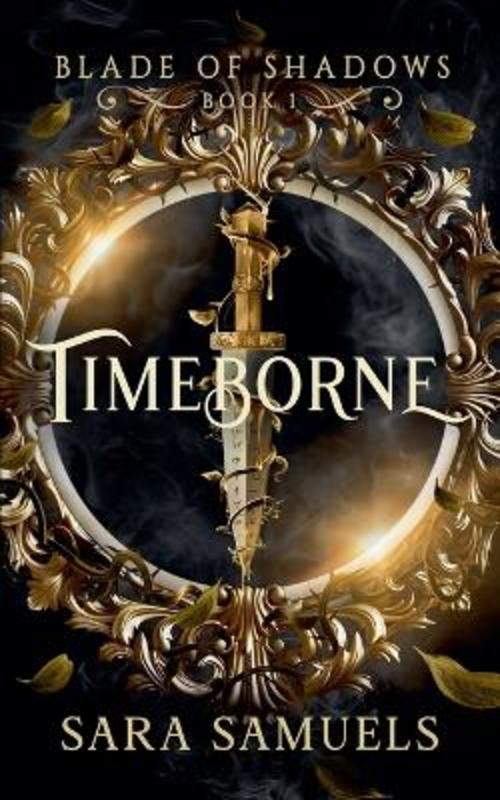 Timeborne by Sara Samuels | Harry Hartog – Harry Hartog Bookseller