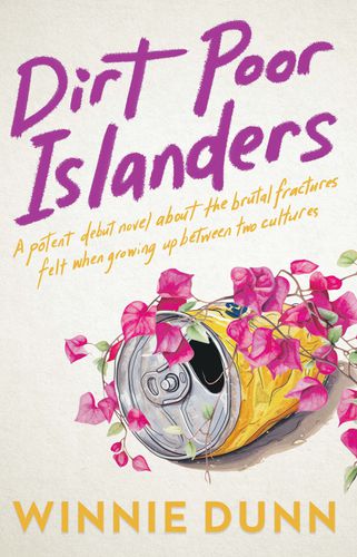 Dirt Poor Islanders: Shortlisted for the 2025 Miles Franklin Literary ...
