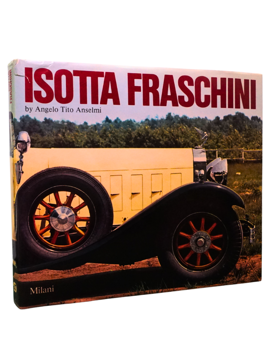 Isotta Fraschini (First Edition) | Harry Hartog Rare Book Department ...