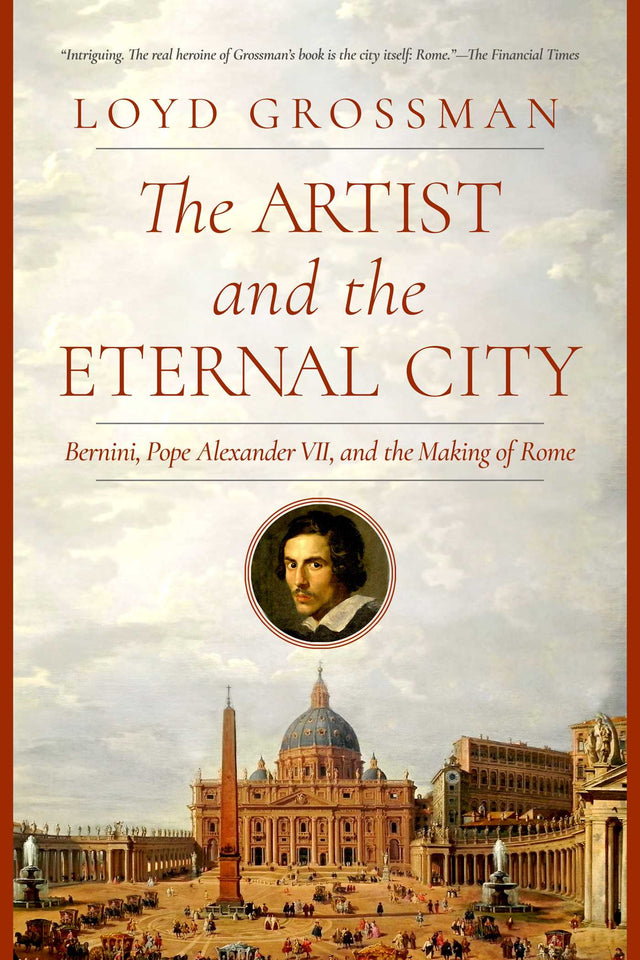 The Artist and the Eternal City by Loyd Grossman | Harry Hartog – Harry ...