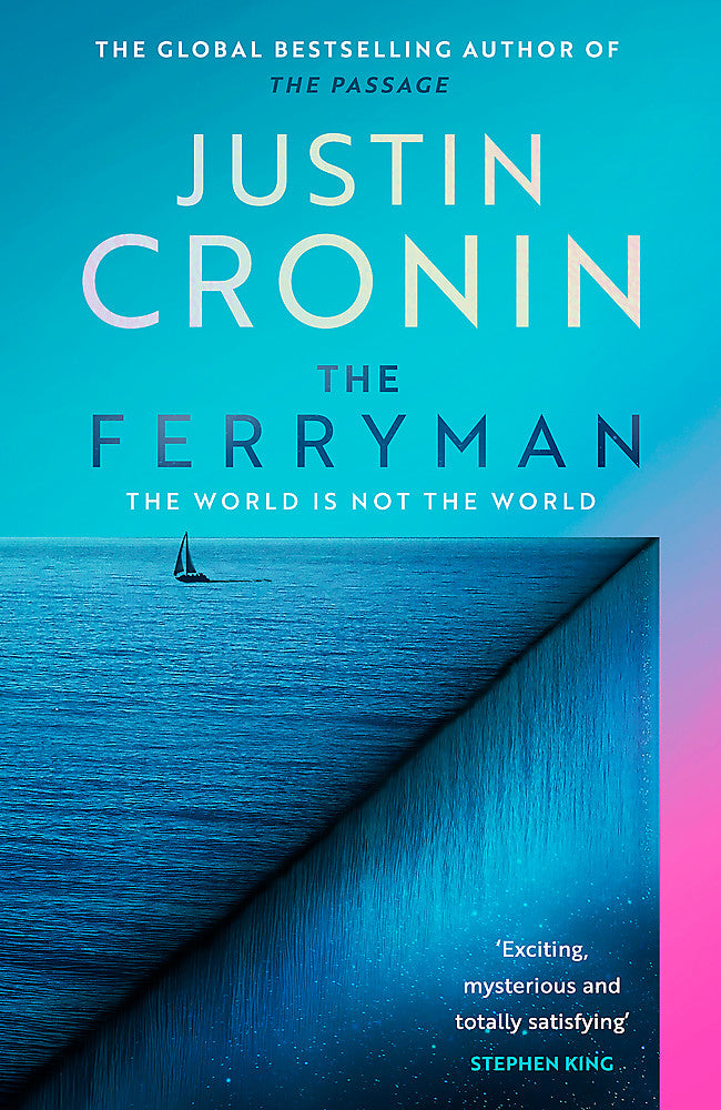 The Ferryman by Justin Cronin | 9781409182085 | Harry Hartog – Harry Hartog Bookseller