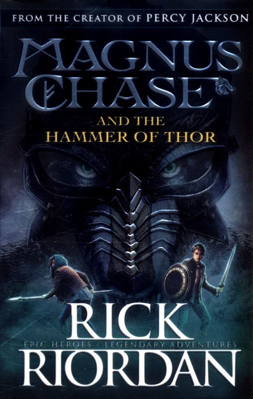 Magnus Chase and the Hammer of Thor (Book 2) by Rick Riordan ...