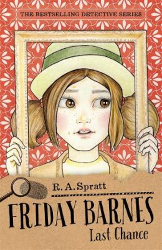 Friday Barnes 11: Last Chance by R.A. Spratt | Harry Hartog – Harry ...