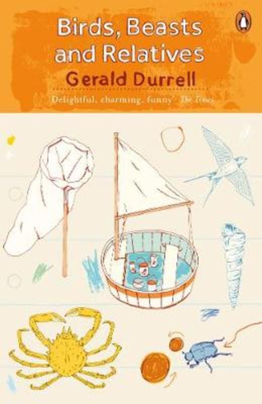 Birds, Beasts and Relatives by Gerald Durrell | Harry Hartog – Harry ...