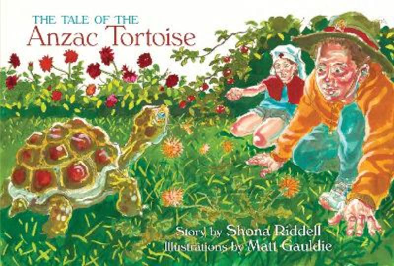 The Tale of the ANZAC Tortoise by Shona Riddell | 9780473318949 | Harry ...