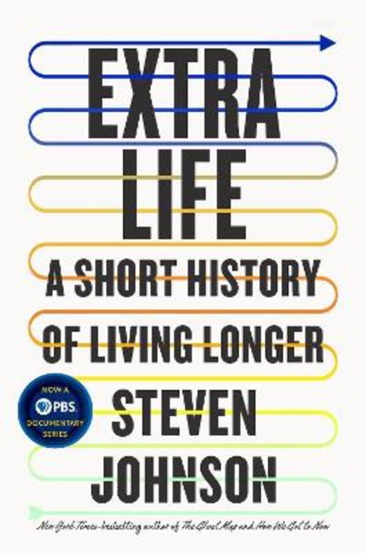 Extra Life by Steven Johnson | 9780593538951 | Harry Hartog