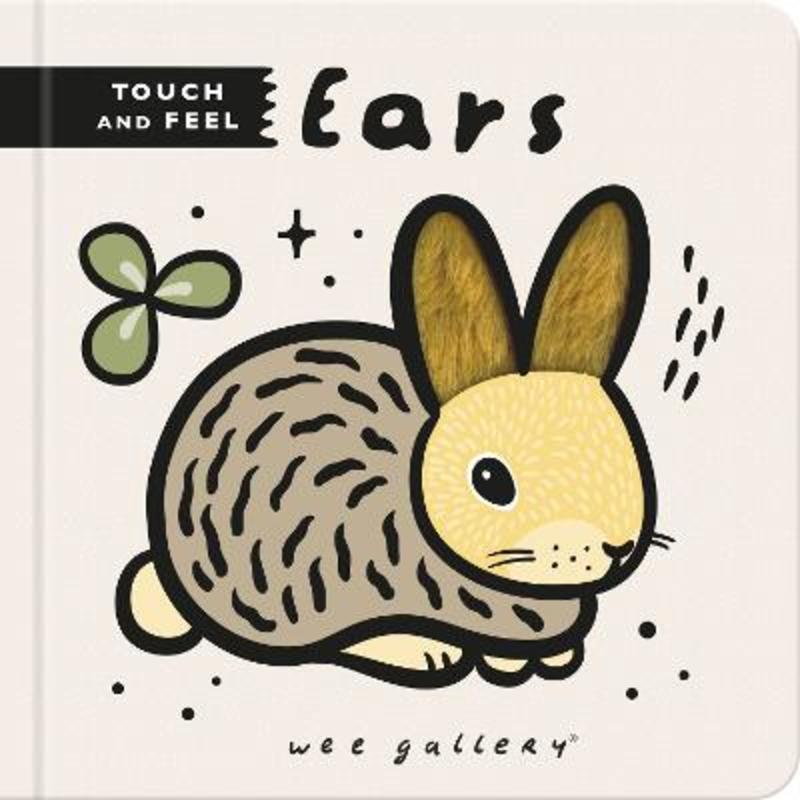 Wee Gallery Touch and Feel: Ears by Surya Sajnani | Harry Hartog ...