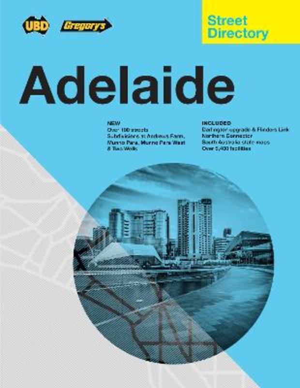 Adelaide Compact Street Directory 2022 13th by UBD Gregory's ...