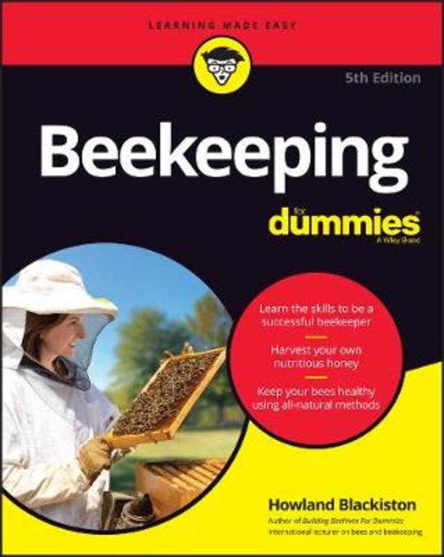 Beekeeping For Dummies by Howland Blackiston | Harry Hartog – Harry ...