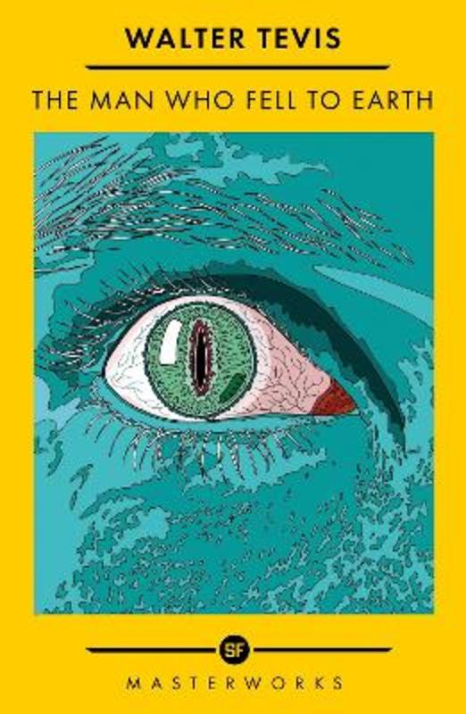 The Man Who Fell to Earth by Walter Tevis | Harry Hartog – Harry Hartog ...