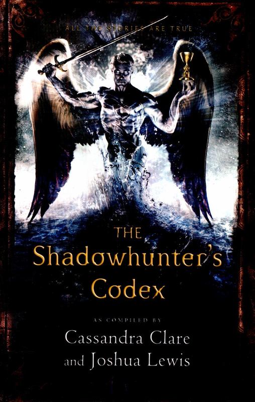 The Shadowhunter's Codex by Cassandra Clare | 9781406365467 | Harry Hartog