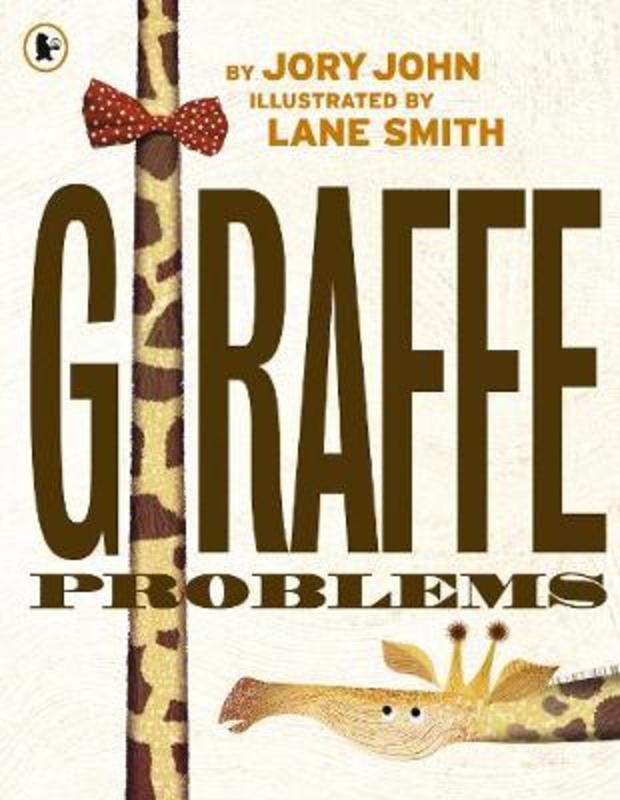 Giraffe Problems by Jory John | 9781406385632 | Harry Hartog