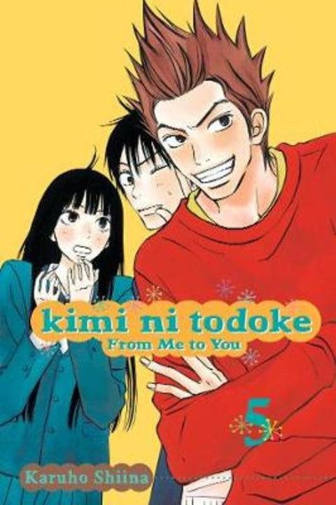 Kimi ni Todoke: From Me to You, Vol. 5 : Volume 5 by Karuho Shiina ...