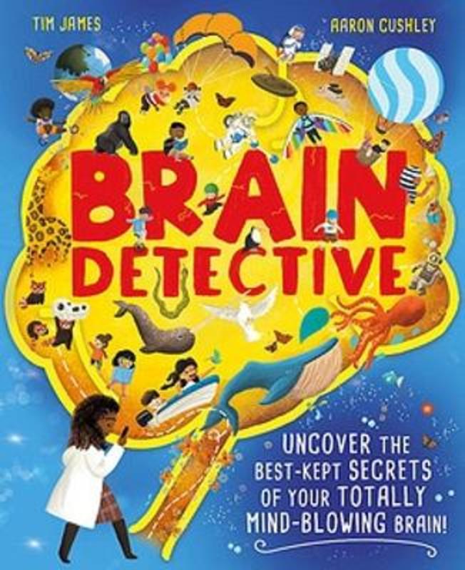 Brain Detective by Tim James | 9781526363947 | Harry Hartog