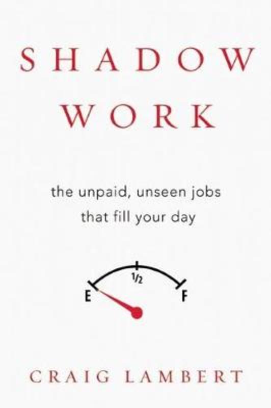 Shadow Work by Craig Lambert | Harry Hartog – Harry Hartog Bookseller