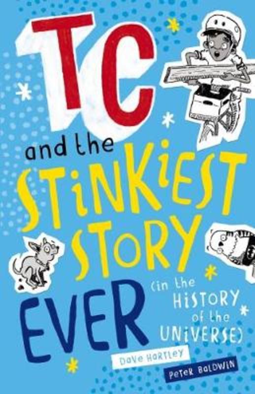 Tc and the Stinkiest Story Ever (in the History of the Universe) by ...