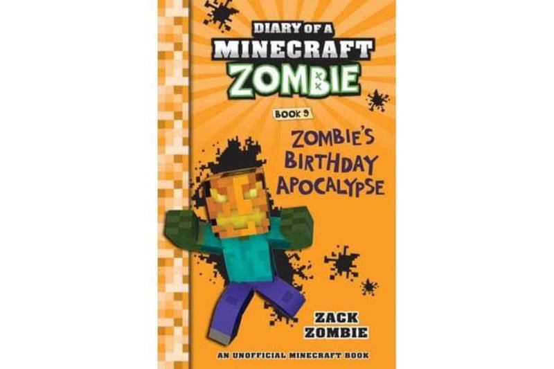 Zombie's Birthday Apocalypse (Diary of a Minecraft Zombie, Book 9) by ...