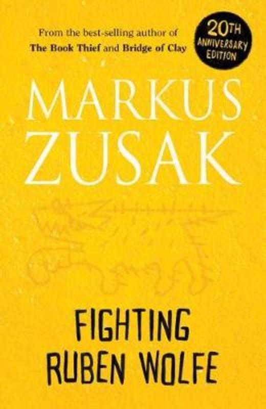 Fighting Ruben Wolf (Wolf Brothers #2) by Markus Zusak | 9781743835081 ...