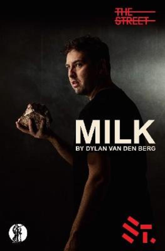 Milk by Dylan Van Den Berg | 9781760627348 | Harry Hartog