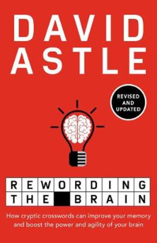 Rewording the Brain by David Astle | Harry Hartog – Harry Hartog Bookseller