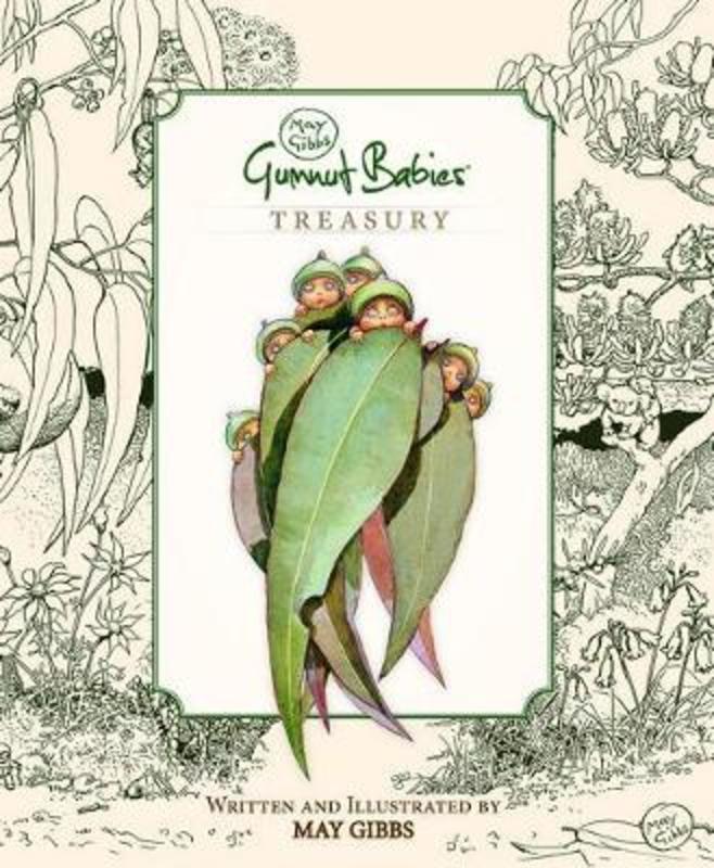 Gumnut Babies Treasury (May Gibbs) by May Gibbs | 9781760978327 | Harry ...