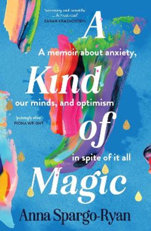 A Kind of Magic by Anna Spargo-Ryan | 9781761150739 | Harry Hartog ...
